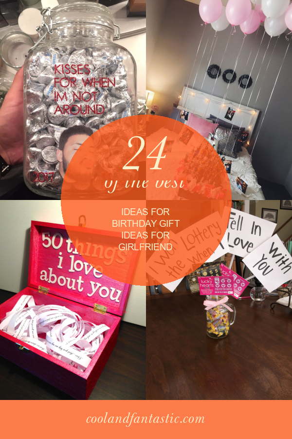 24 Of The Best Ideas For Birthday Gift Ideas For Girlfriend Home 